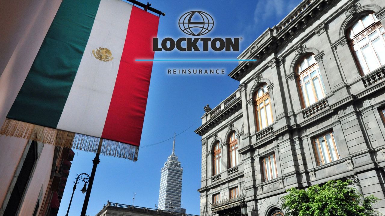 Lockton Re expands in Mexican treaty market with Guy Carpenter swoop ...